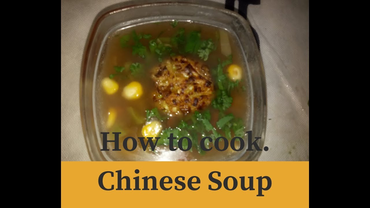 Chinese soup without arrowroot | Healthy Soup | Recipe in Hindi | Soup ...