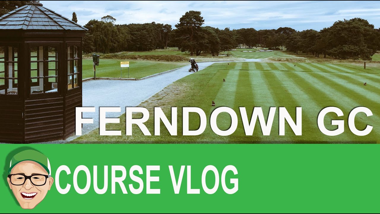 Ferndown Golf Club - YouTube