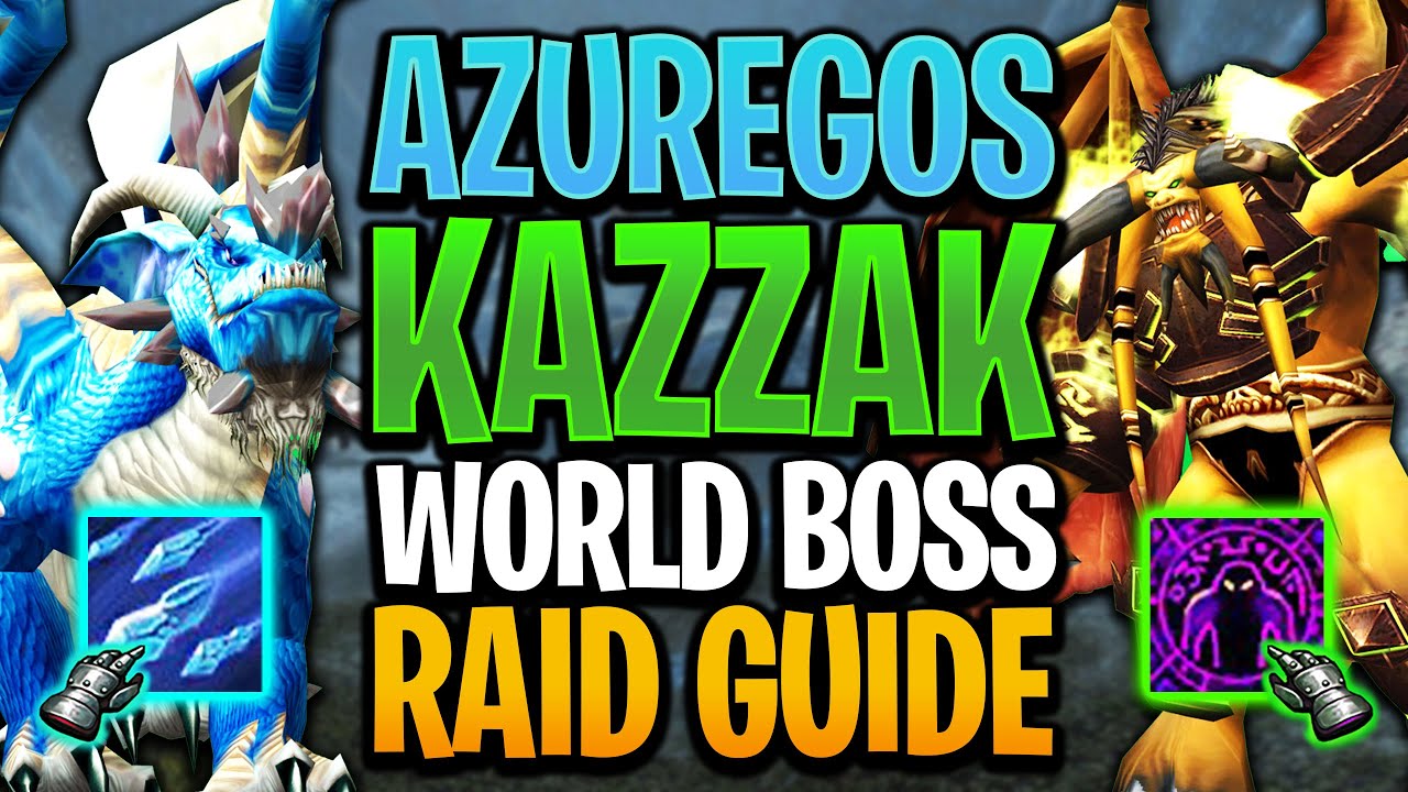 Super Simple World Boss Guide (Azuregos and Kazzak) - YouTube