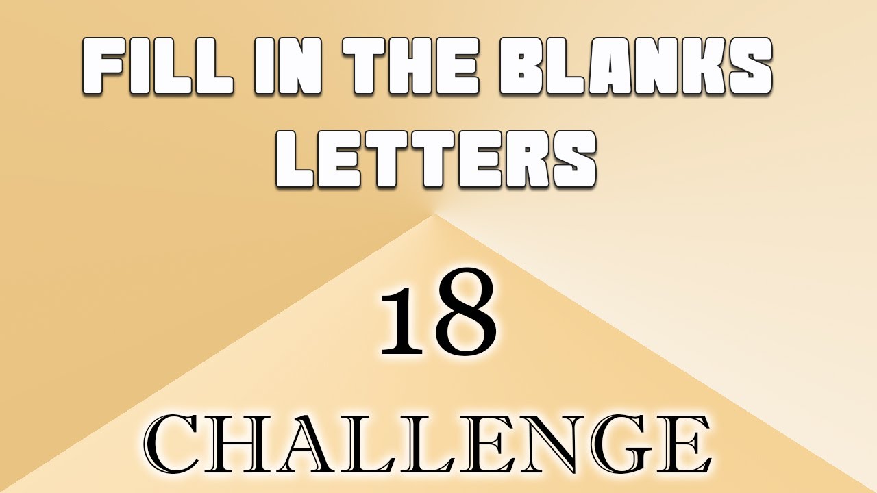 Fill in the blanks letters । Word Riddles । Challenge । Questions and ...