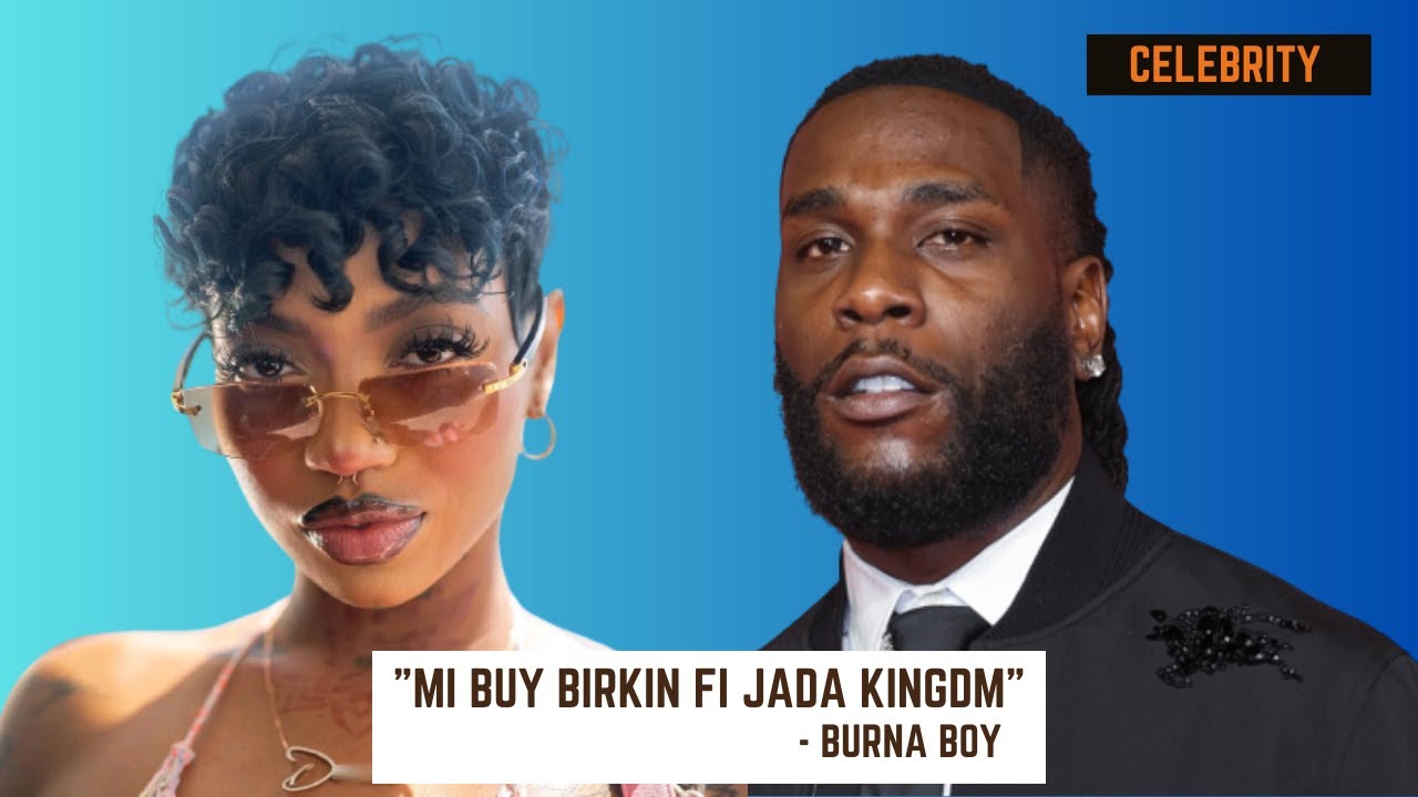 Everything You Need To Know About Burna Boy And Jada Kingdom's Rumoured ...