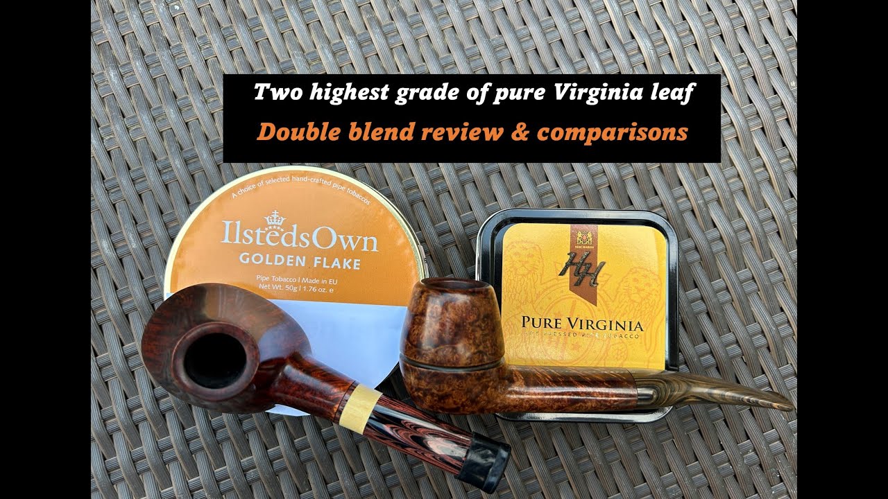 Double pure Virginia review: Mac Baren HH Pure Virginia Vs Ilsteds Own ...