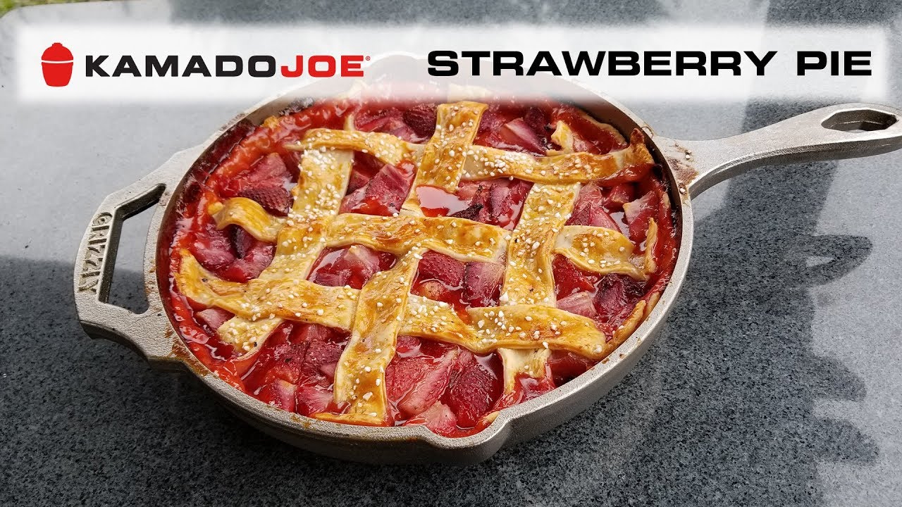 Kamado Joe Strawberry Pie - YouTube