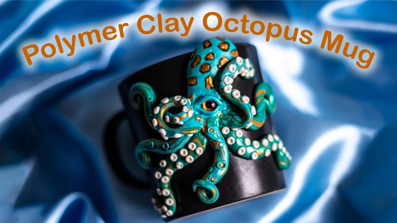 Octopus | Polymer Clay Mug - YouTube