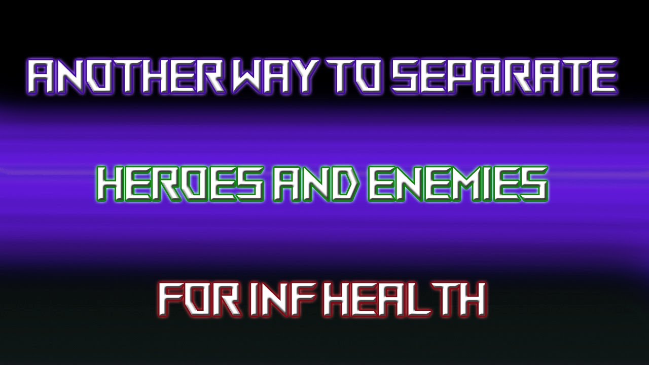 Other Ways to Separate Hero from Enemies Using Different Registries ...