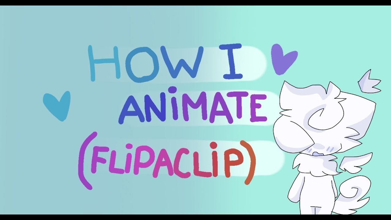 How I animate on FlipaClip (tips & tricks #1) - YouTube