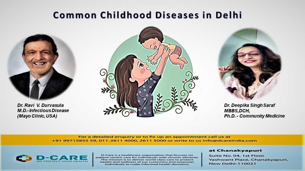Common Childhood Diseases in Delhi by Dr Ravi Durvasula & Dr Deepika ...