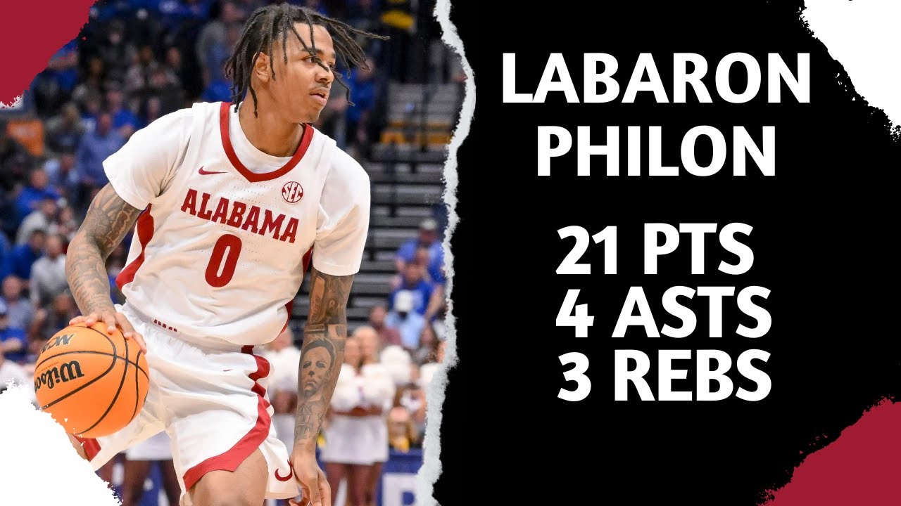 Labaron Philon Highlights vs. Kentucky | 3/14/25 | 21 Pts, 4 Asts, 3 ...