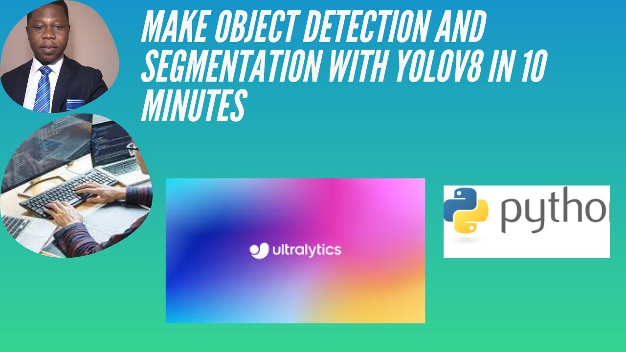 Make Object Detection And Segmentation With Yolov8 In 10 Minutes Youtube 9852
