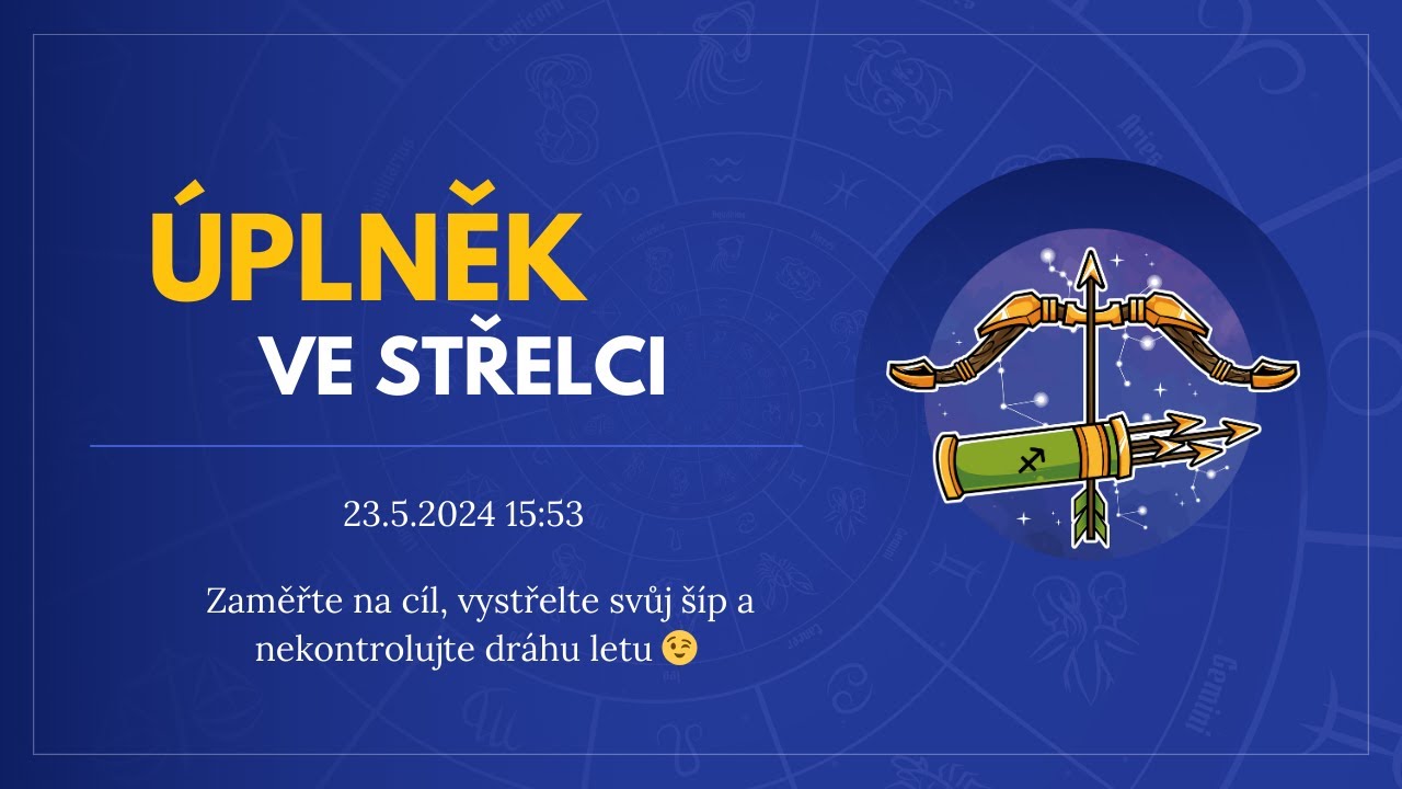 Úplněk ve Střelci - 23.5.2024 15:53 - YouTube