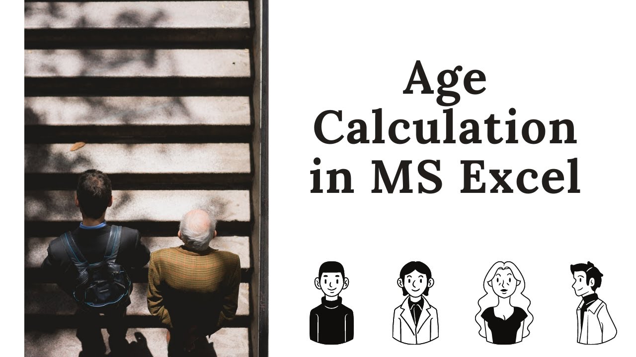 Age Calculation In Excel YouTube Age Calculation In Excel YouTube