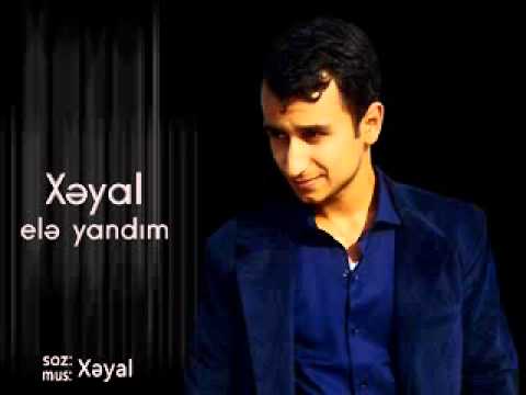Xeyal- qisqandim ele yandım (2014)