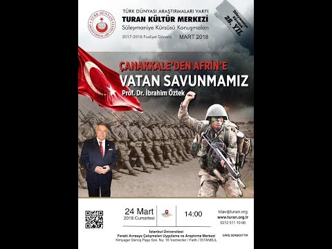 Çanakkale’den Afrin’e Vatan Savunması