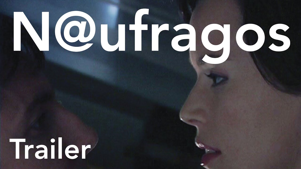 N@ufragos (Trailer) - YouTube