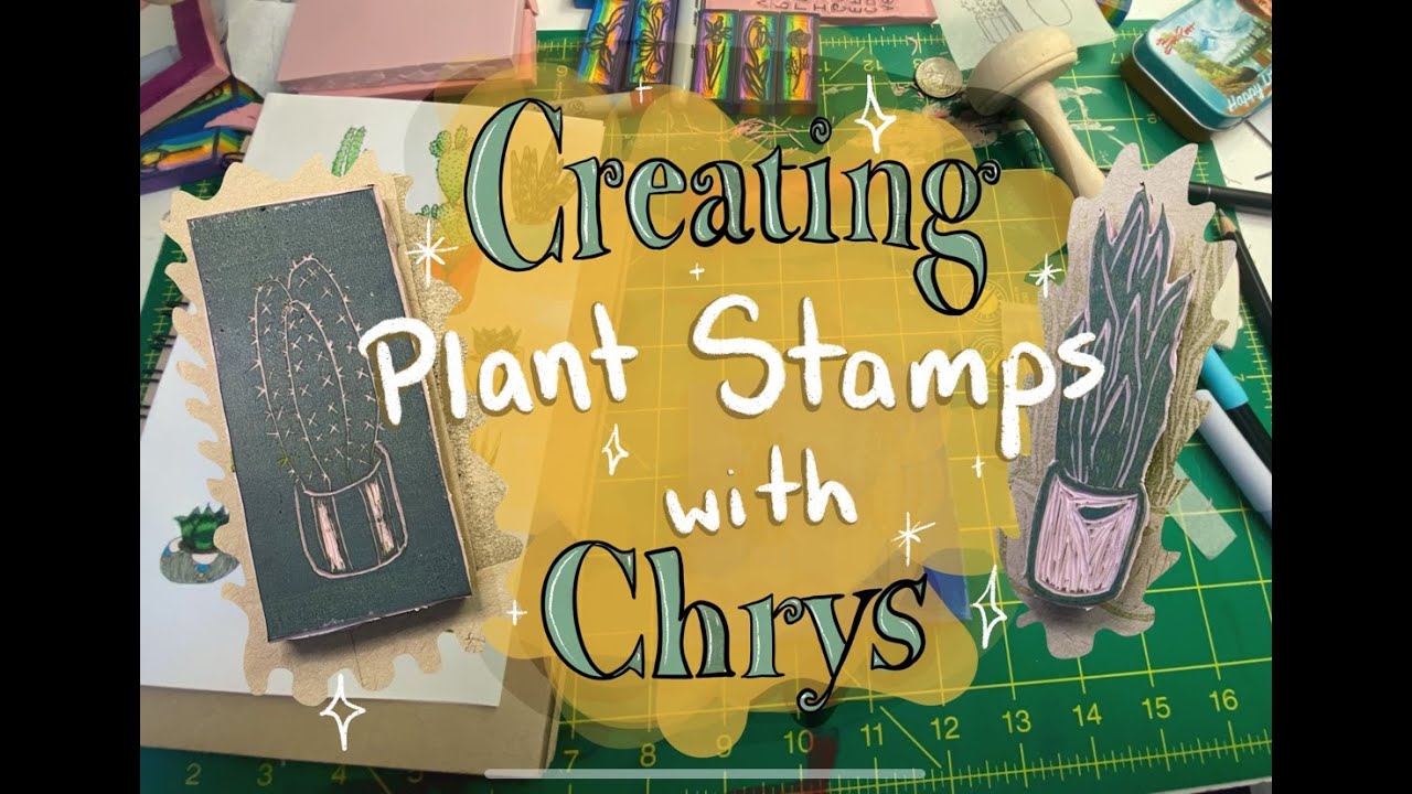 Create Plant Stamps with Creating Chrys! - YouTube