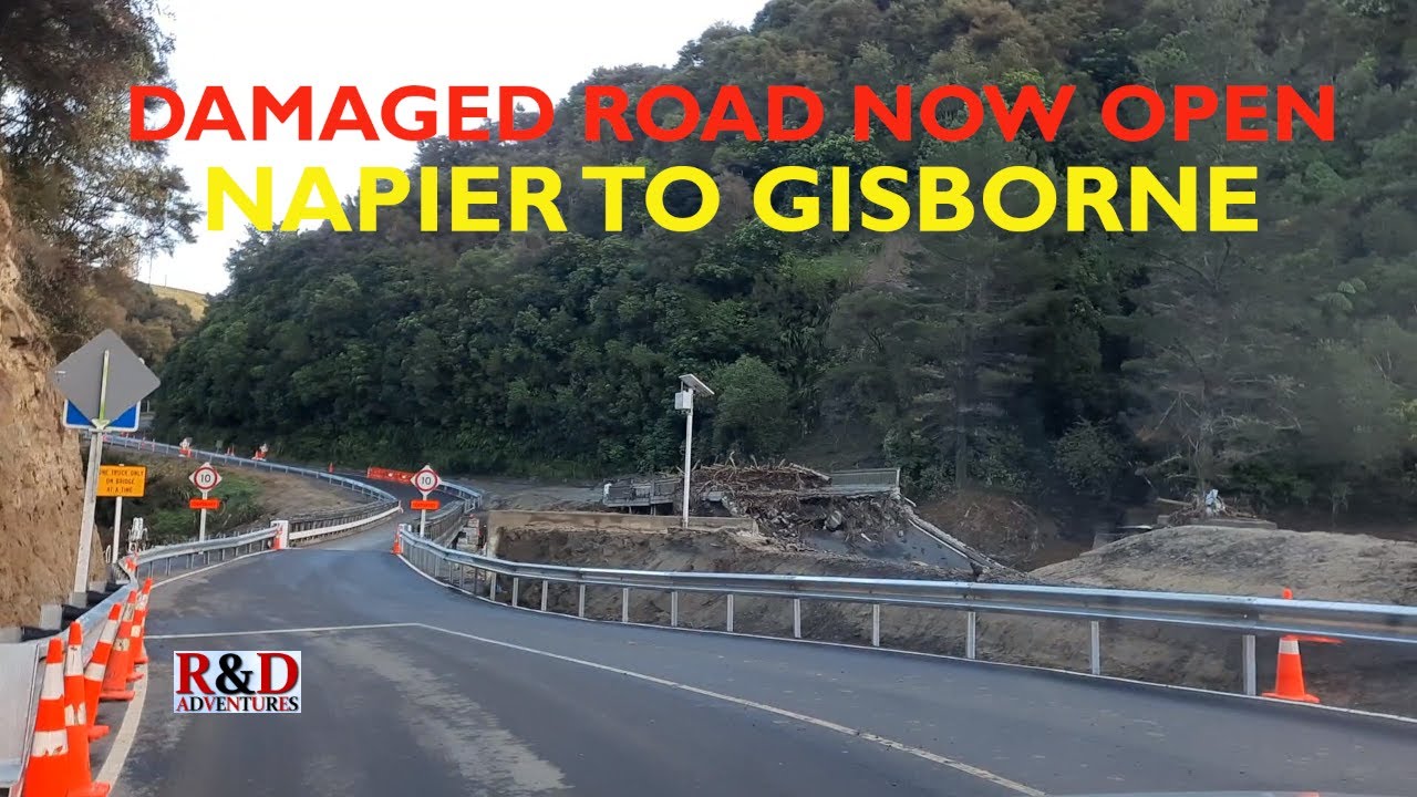 Napier to Gisborne | Cyclone damaged road now open | Scenes of New ...