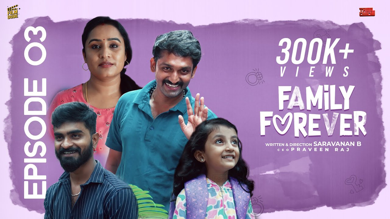 Family Forever 💙 |Episode- 03 |Aareesh| Zarah| Tamil Web Series |With ...