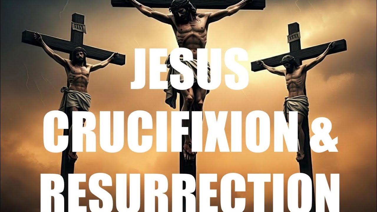 JESUS: CRUCIFIXION! DEATH & RESURRECTION (Bible Study # 76) - YouTube