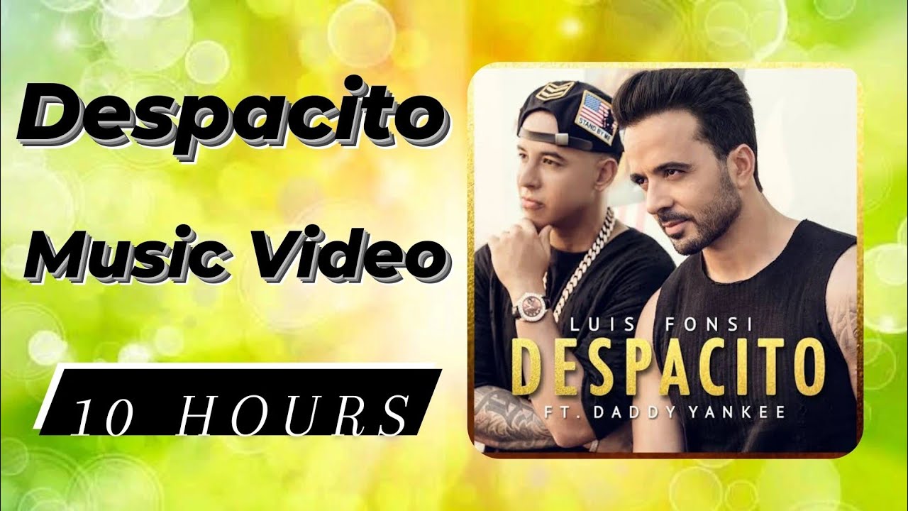 Despacito | 10 Hours - YouTube