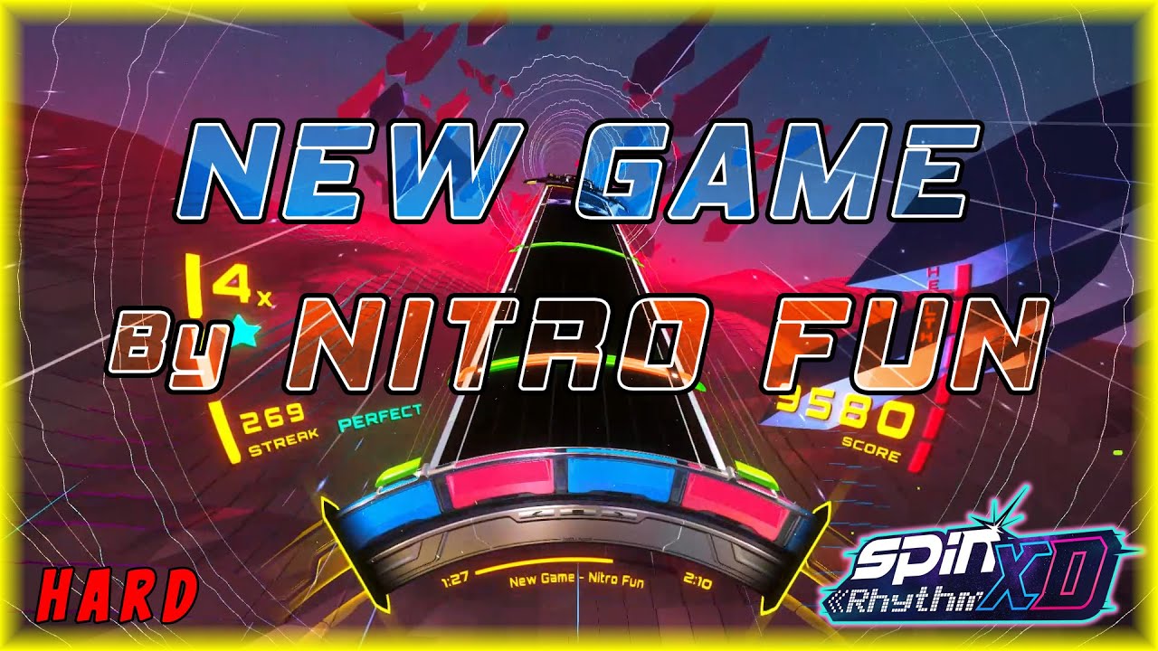 New Game - Nitro Fun [Hard] FC | Spin Rhythm XD - YouTube