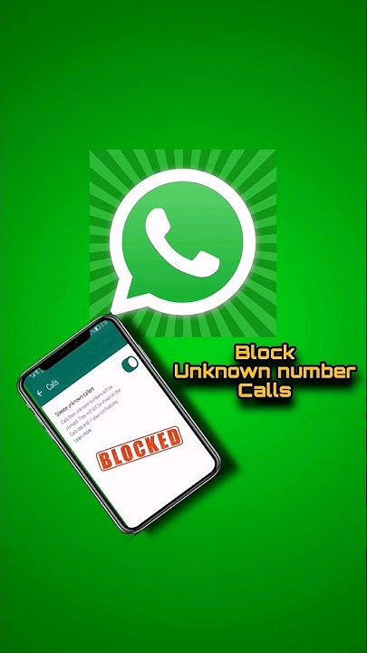 how to block whatsapp unknown number #whatsapp #block #unknownnumbercall - YouTube