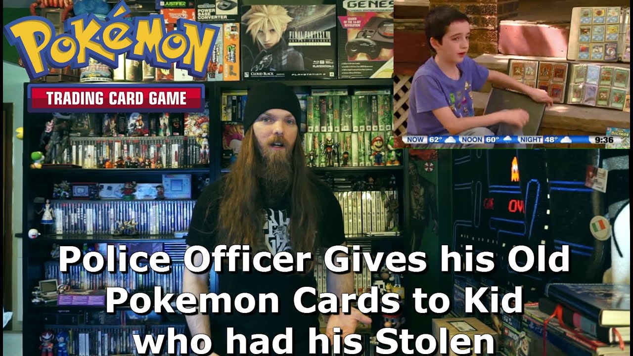 Police Officer Gives his Old Pokemon Cards to Kid who had his Stolen ...