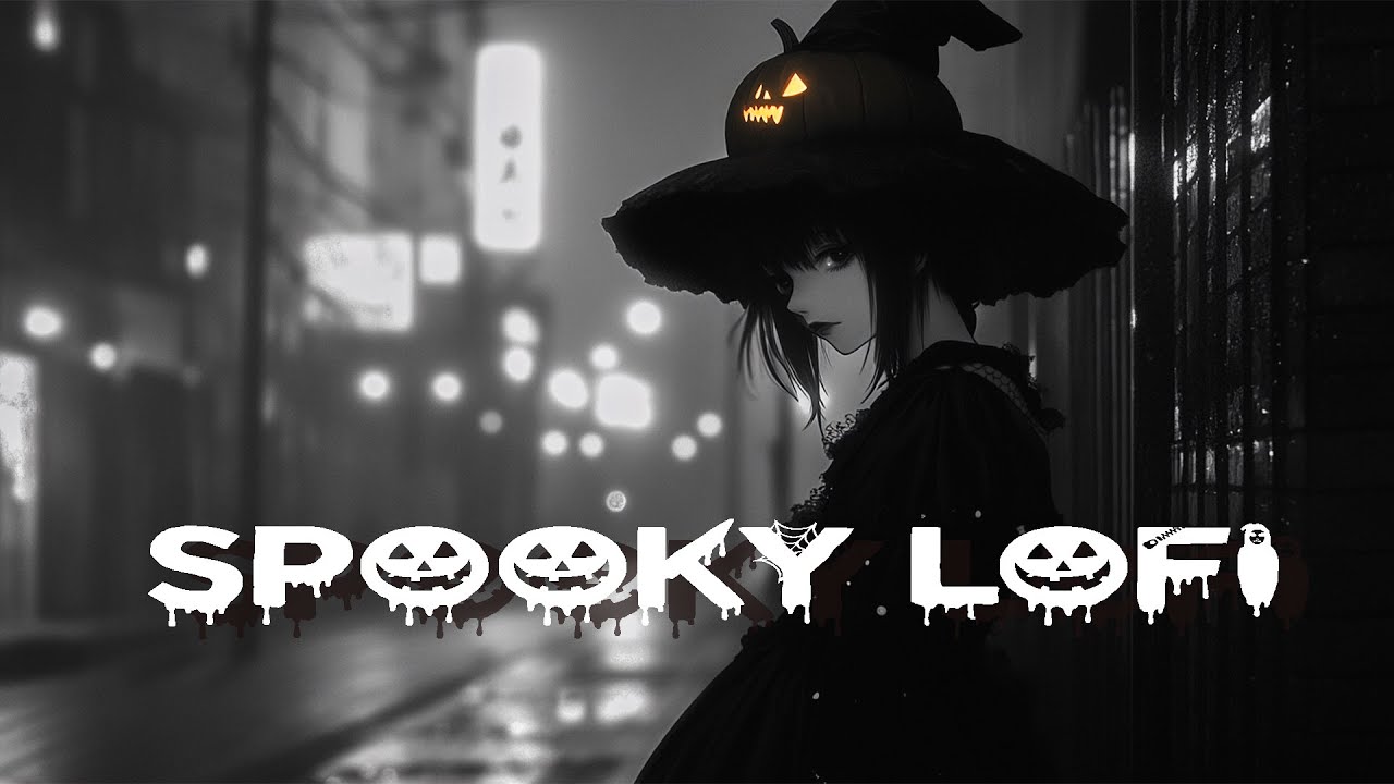 𝐒𝐩𝐨𝐨𝐤𝐲 𝐋𝐨𝐟𝐢 𝐇𝐢𝐩 𝐇𝐨𝐩 𝐏𝐥𝐚𝐲𝐥𝐢𝐬𝐭 🎃 Chill & Haunted Vibes for Halloween ...