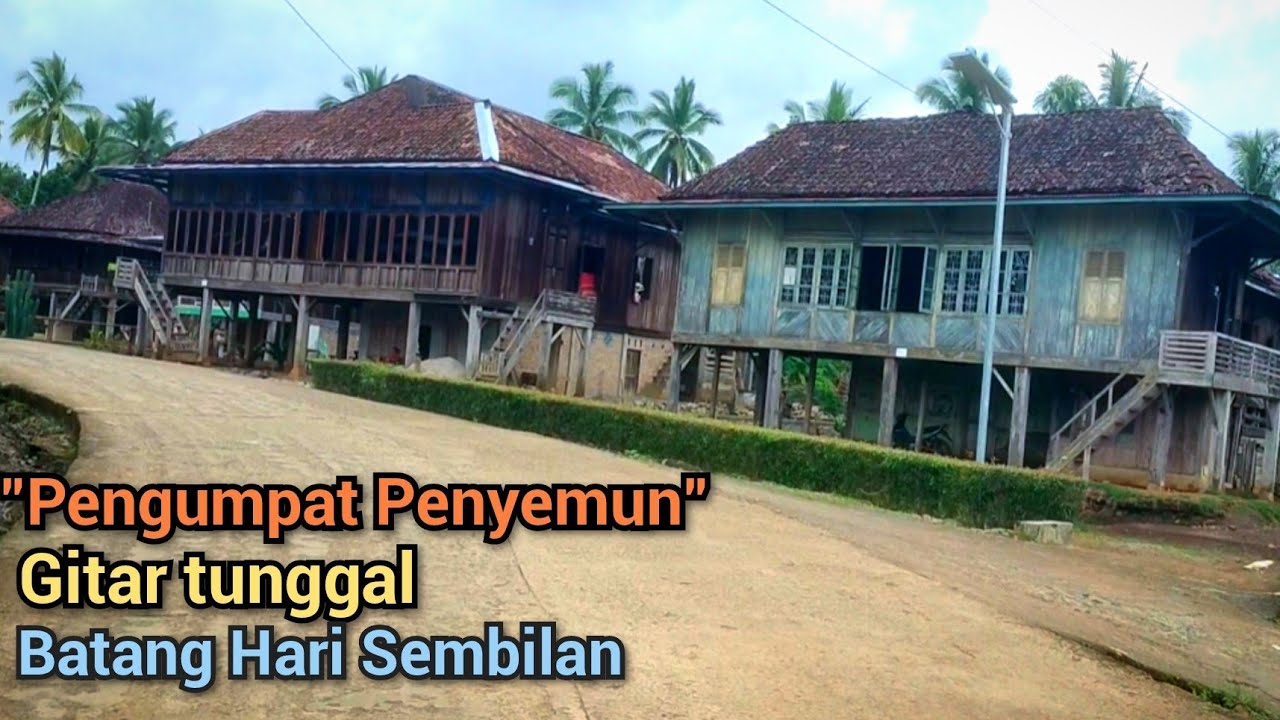 "Pengumpat Penyemun" by wasmi Gitar tunggal batang hari sembilan sumsel ...