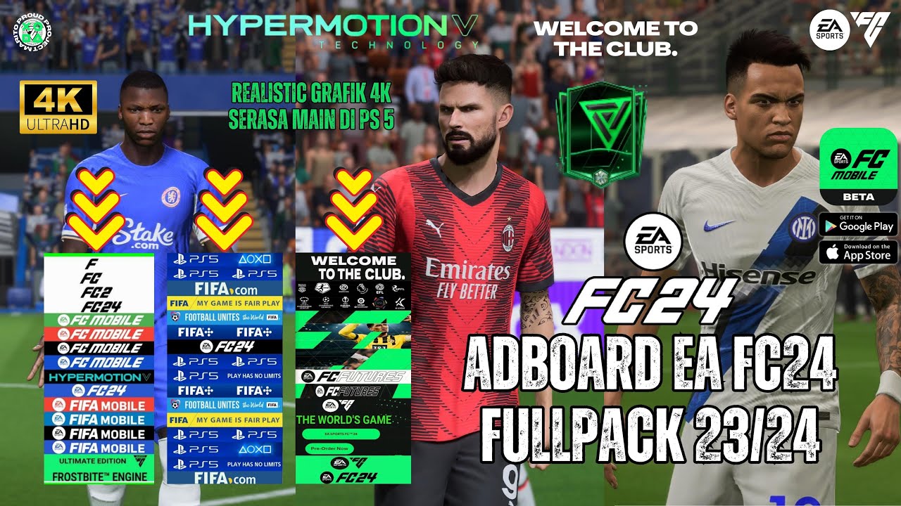 FINALLY ADBOARD EA FC24 FULL PACK FIF4 16 M0D EA FC24 MOBILE‼️REALISTIC ...