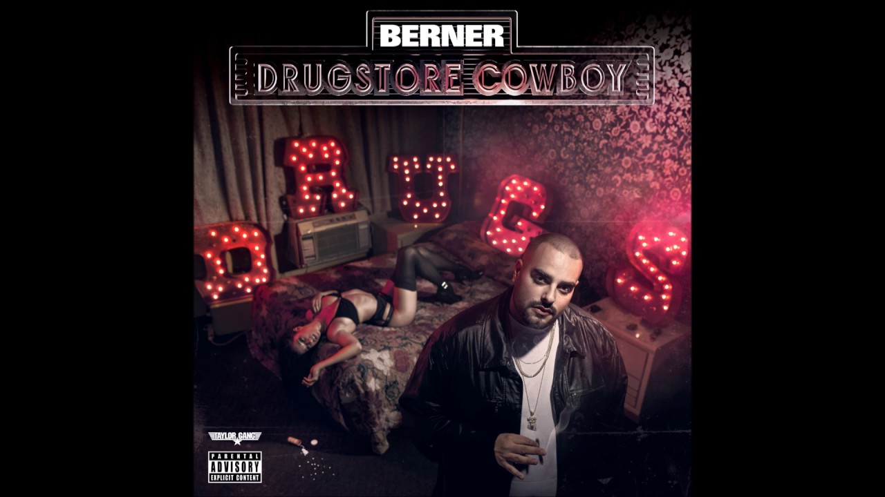 Berner - DrugStore Cowboy [Full Album] - YouTube