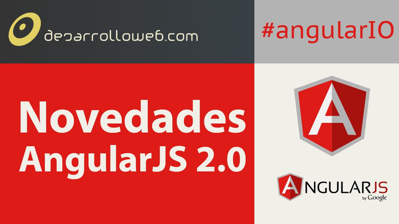 Novedades Angularjs 20 Angulario Youtube 0732