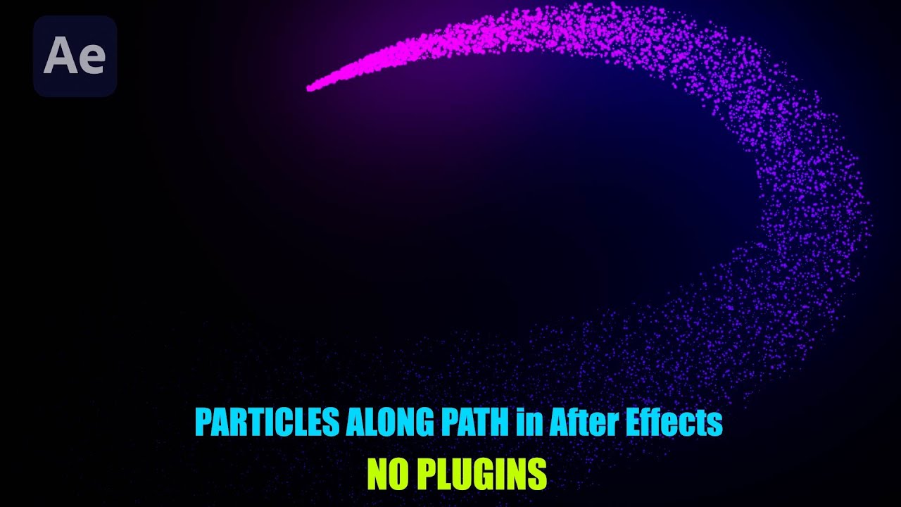 Create Particles Animation in After Effects – No Plugins Needed - YouTube
