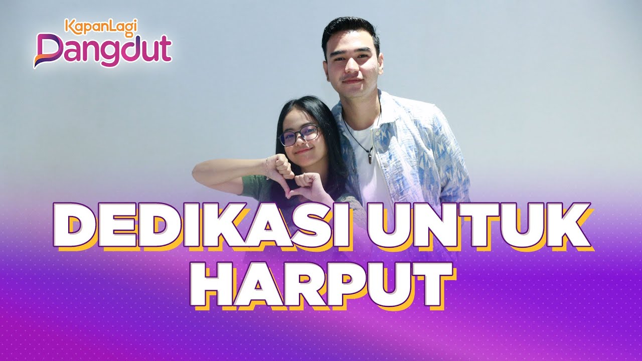 'Sempurnakan Cinta', Dedikasi Hari Putra & Putri Isnari Untuk Harput ...