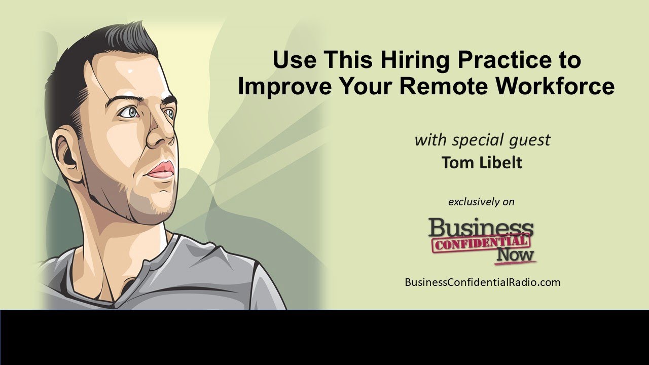 Use This Hiring Practice to Improve Your Remote Workforce - YouTube