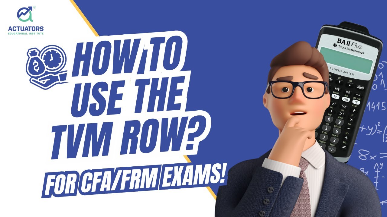 Boost Your CFA/FRM Skills With Texas Instruments BA II Plus: How to Use ...