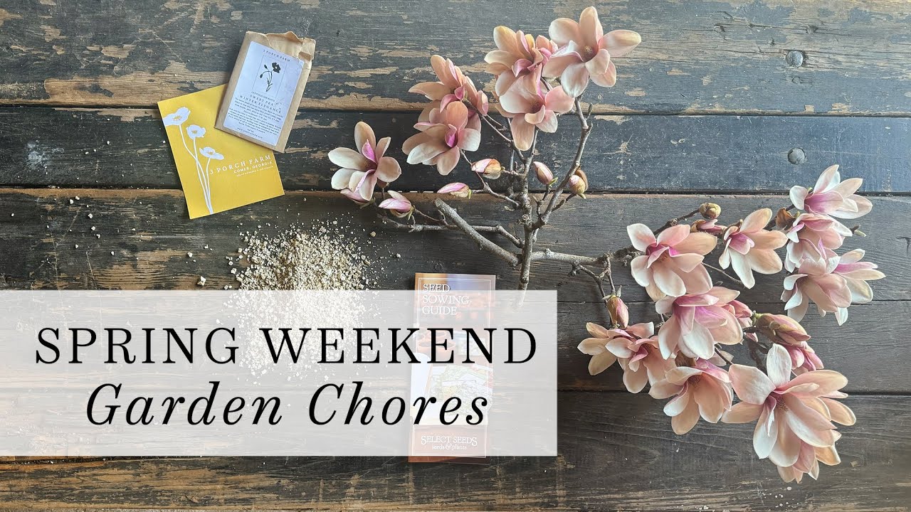 SPRING WEEKEND | Garden Chores: Starting Seeds & Chickens - YouTube