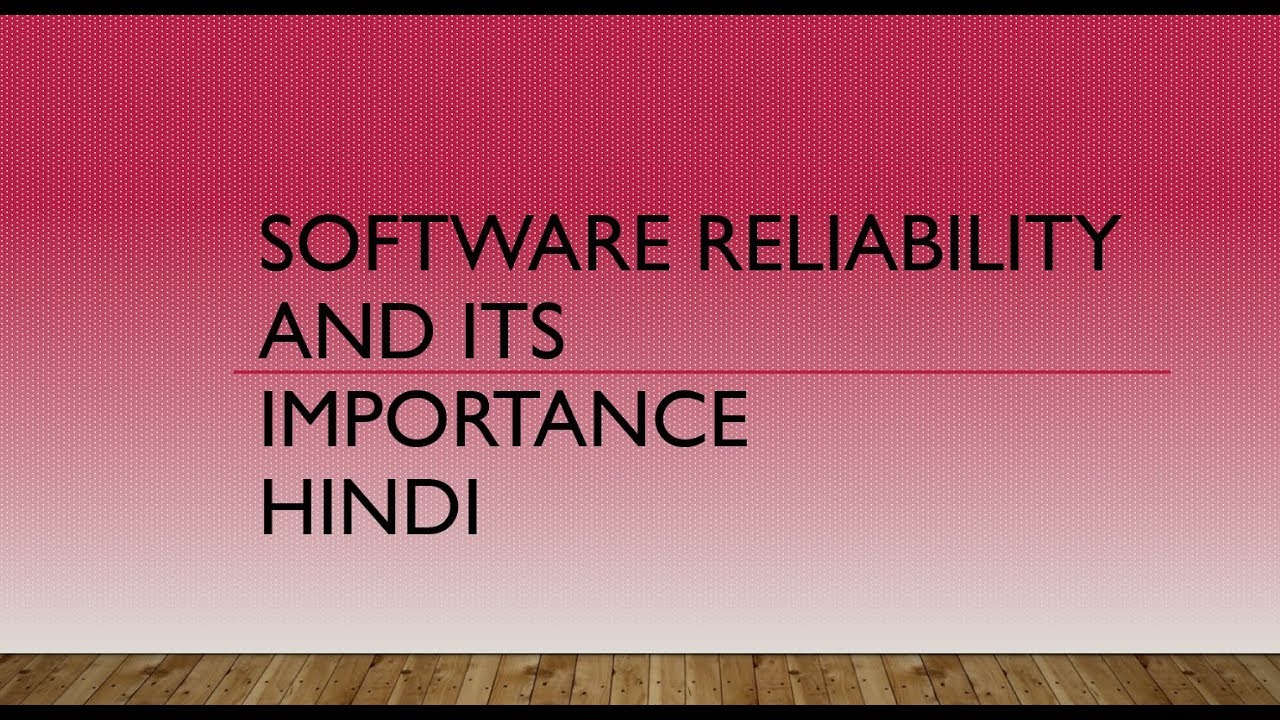 Software Reliability -Introduction and its importance - YouTube