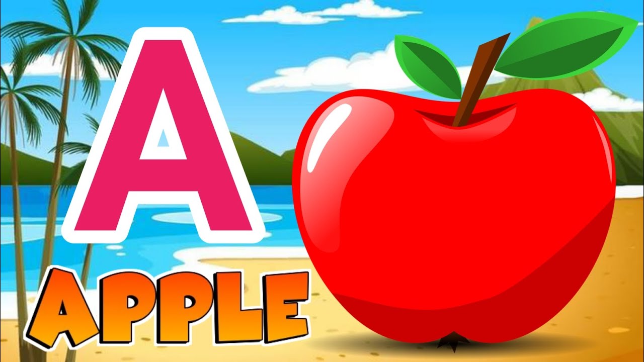 A For Apple | अ से अनार | A For Apple B For Ball | अ से अनार आ से आम ...