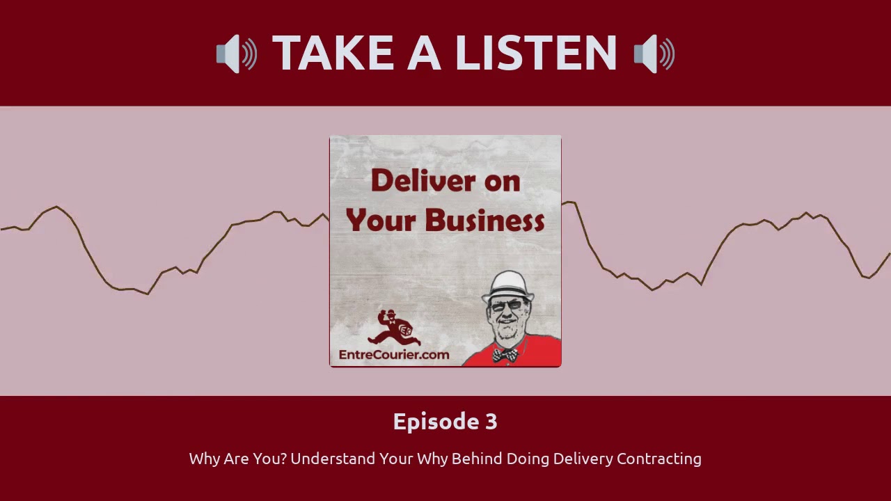Episode 3: WHY are You Doing This? Mission Statement for Grubhub Doordash Uber Eats Delivery ...
