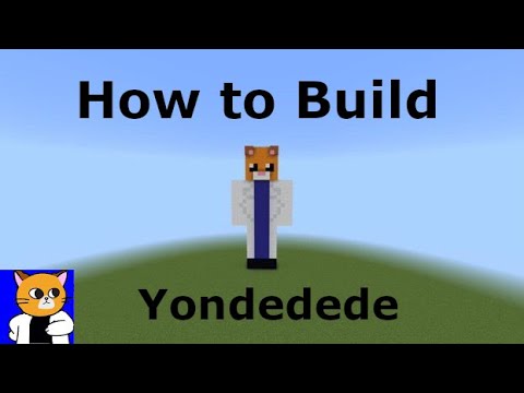|How to Build Yondedede| Minecraft Skin Tutorials - YouTube