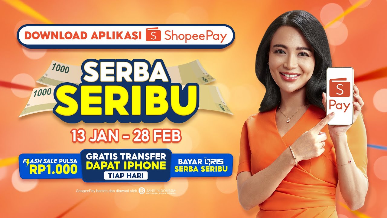 Mau Banyak Promo? Download Aplikasi ShopeePay, Serba Seribu Sekarang ...