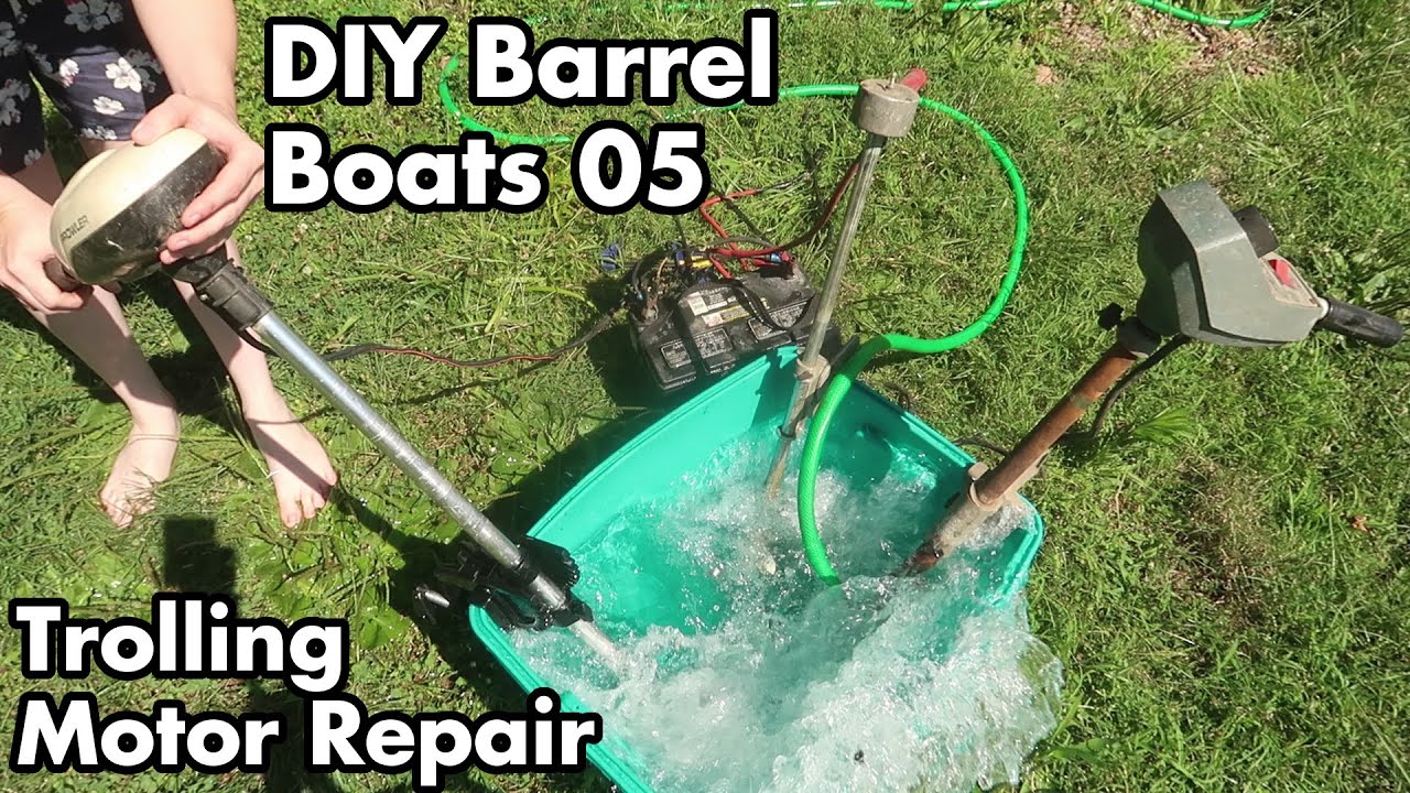 DIY Barrel Boats 05: Repairing and Maintaining Vintage Trolling Motor ...