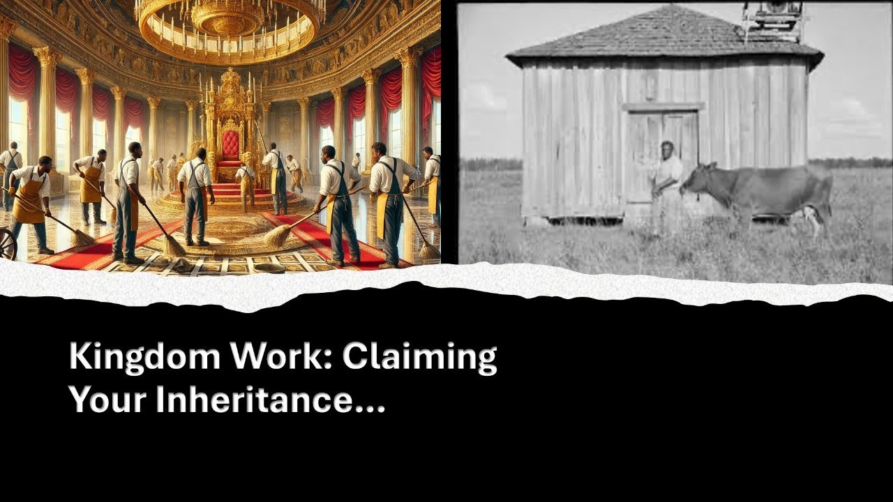 Kingdom Work: Claiming Your Inheritance... - YouTube
