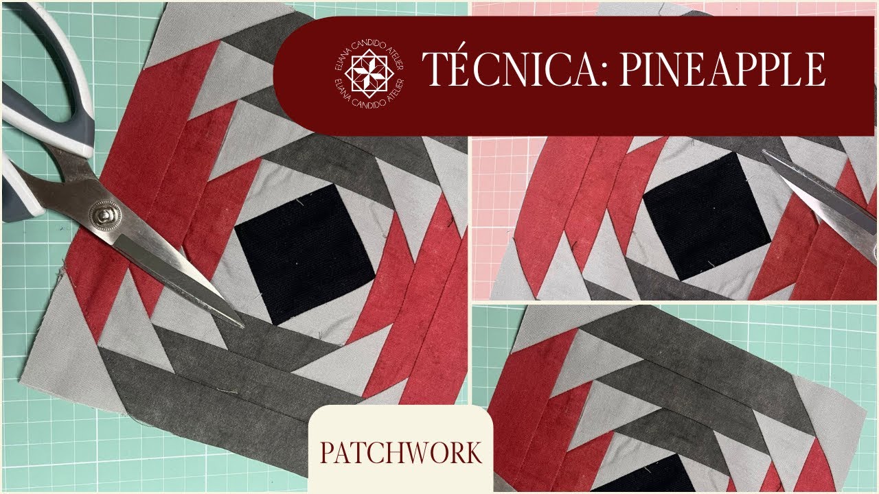 Patchwork - Técnica Pineapple - YouTube
