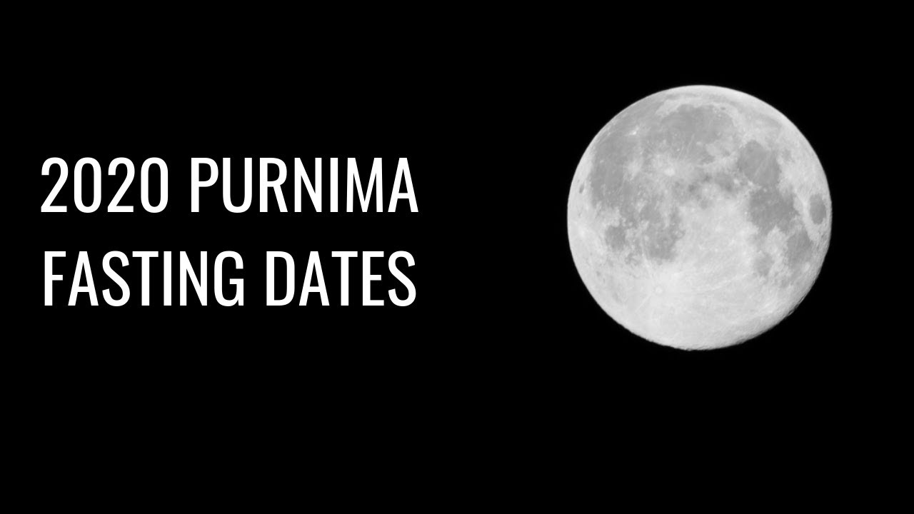 2020 Purnima Fasting, 2020 Pournami Fasting dates - Pournami Vratam ...