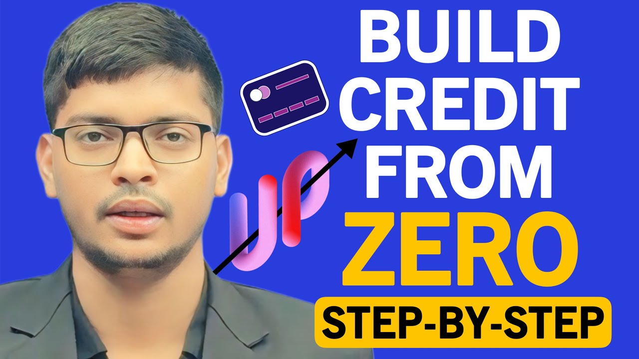 How to build Credit from Scratch? | Step by Step Plan - YouTube
