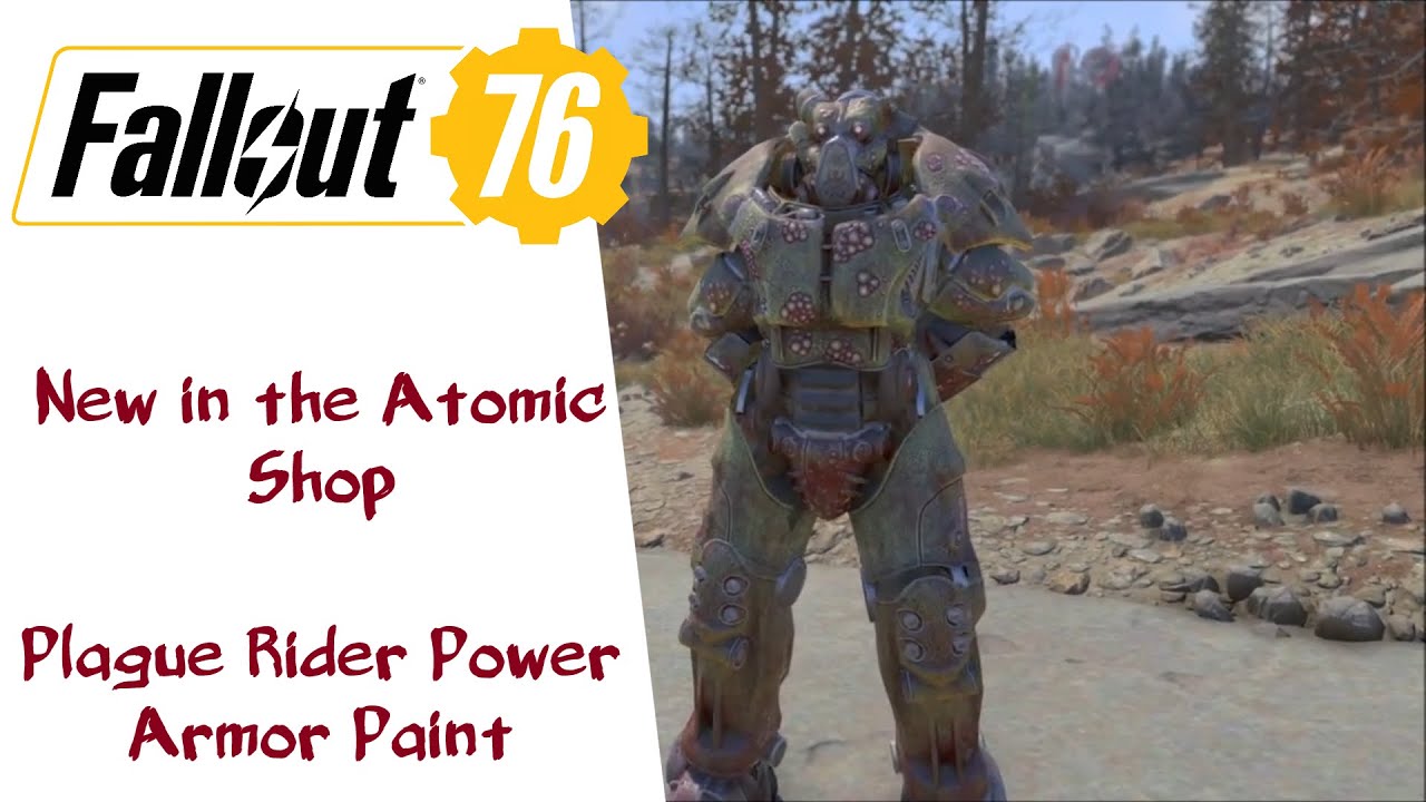 Fallout 76 | Plague Rider Power Armor Paint - YouTube