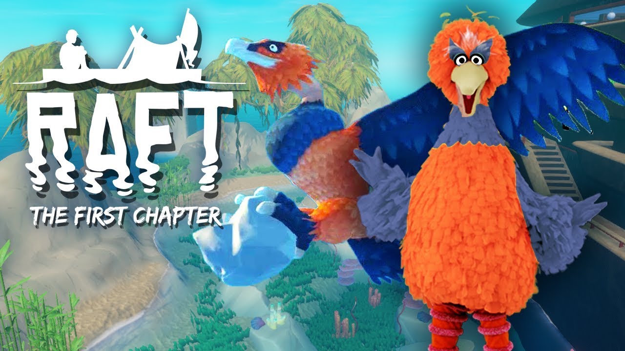 Raft: The First Chapter - #14 - Taking on Big Bird (Raft Multiplayer ...