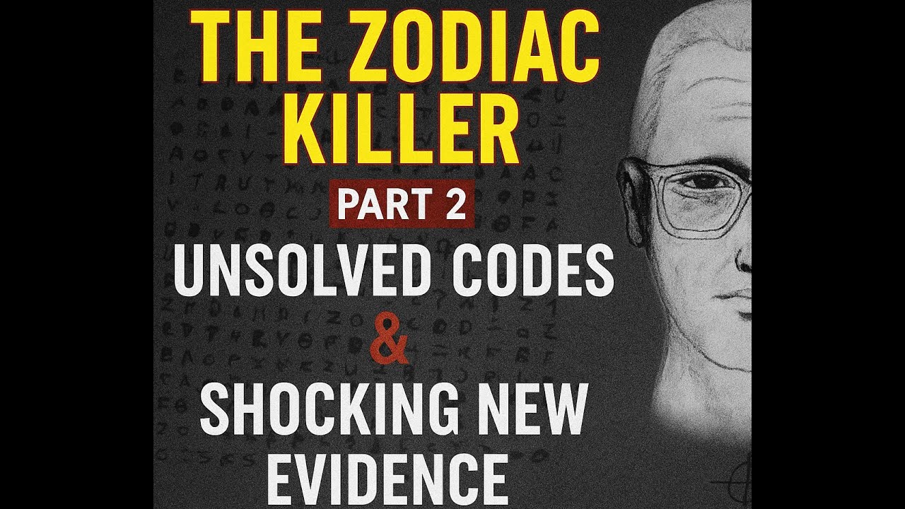 The Zodiac Killer – Part 2: Unsolved Codes & Shocking New Evidence - YouTube