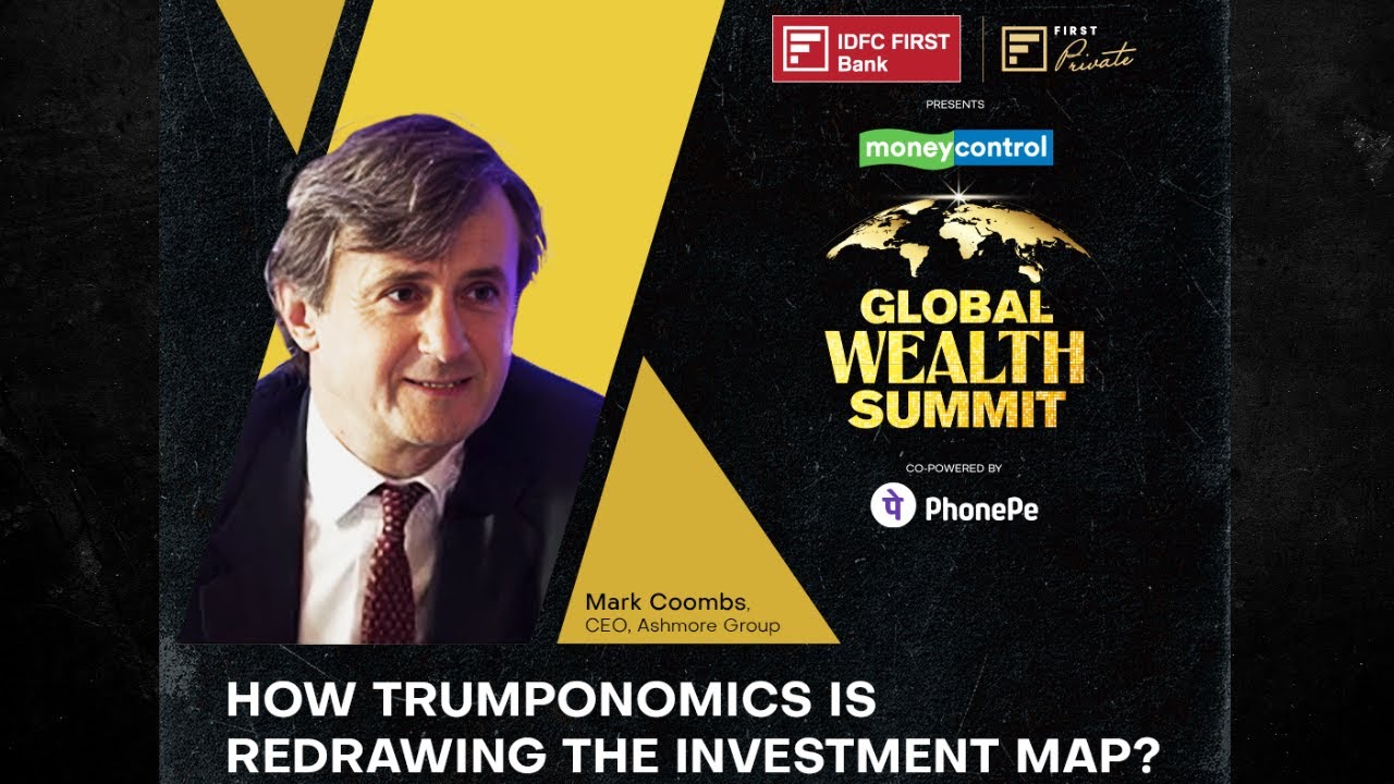 LIVE | Mark Coombs, CEO, Ashmore Group At Moneycontrol Global Wealth ...